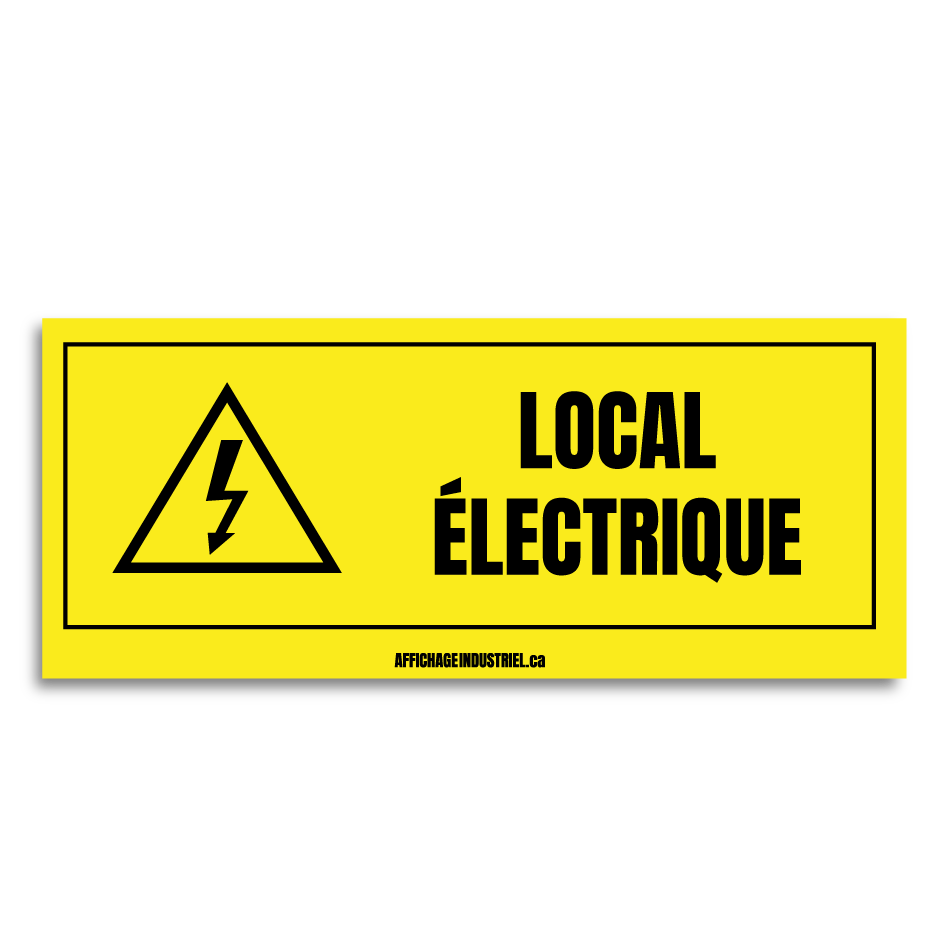 Local électrique – AFFICHAGEINDUSTRIEL.ca